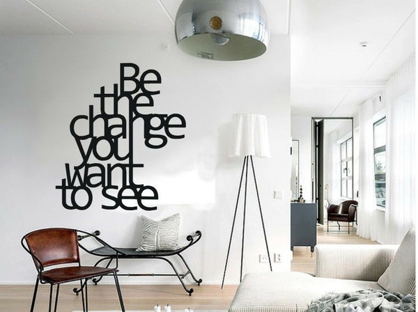 Be The Change Inspirational Quote Wall Sticker