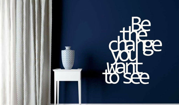 Be The Change Inspirational Quote Wall Sticker