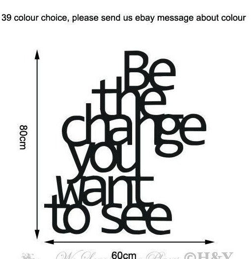 Be The Change Inspirational Quote Wall Sticker